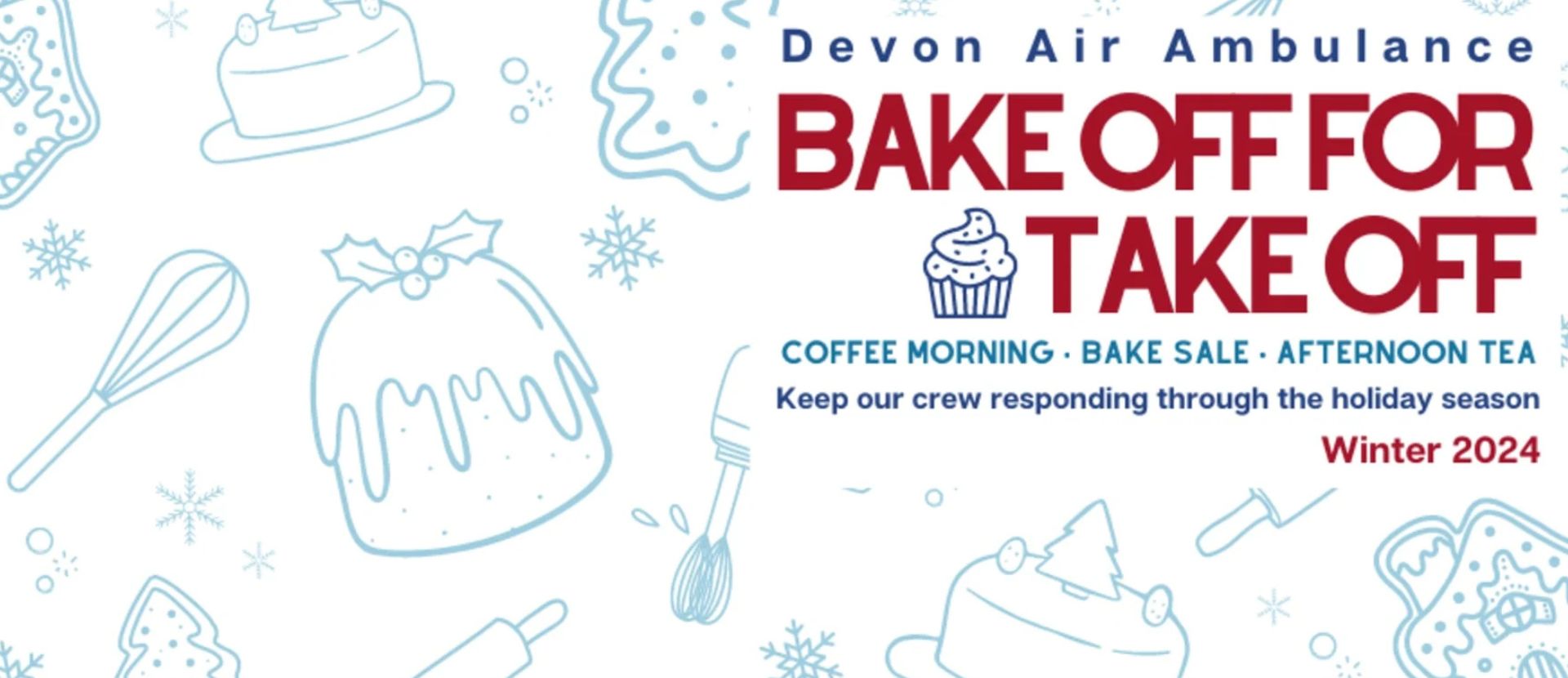 Bake Off for Take Off is a year-round event - Devon Air Ambulance Trust